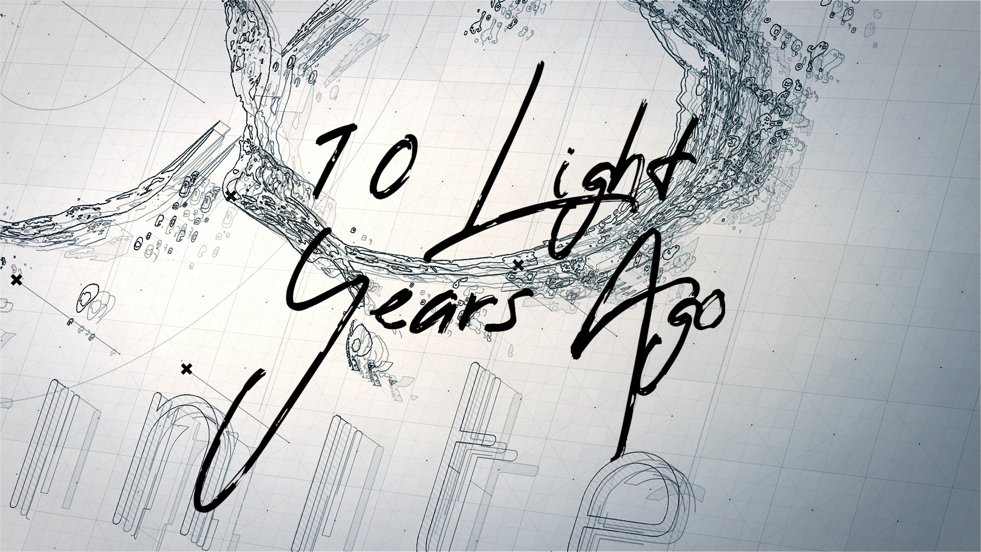 10 Light Years Ago... 🎬