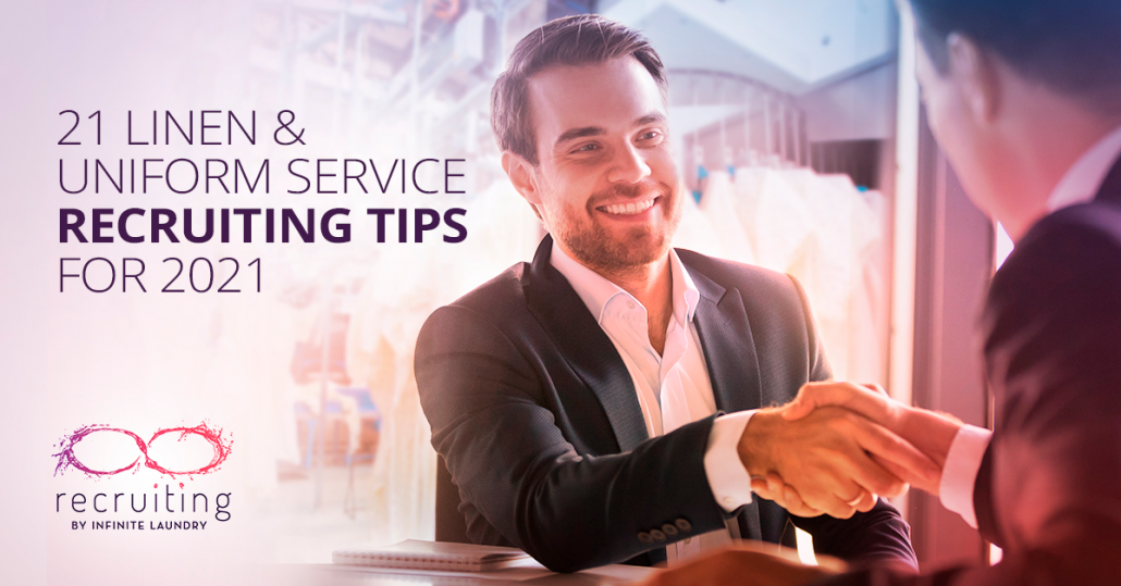 21 Linen & Uniform Service Recruiting Tips for 2021 | Textile Services ...